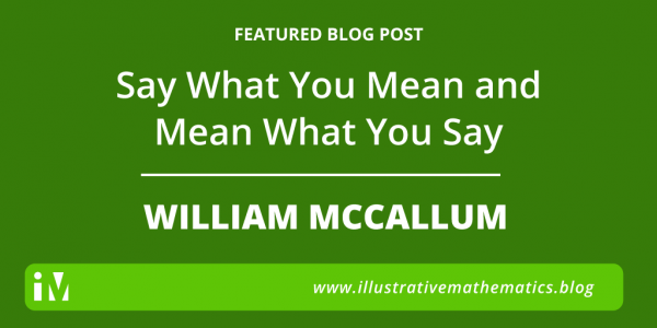 Say What You Mean and Mean What You Say - IM CERTIFIED® BLOG