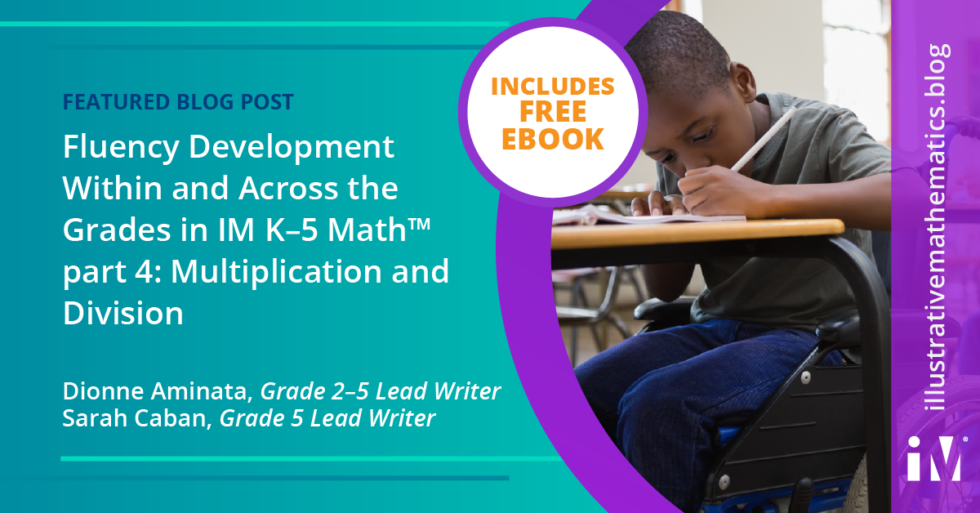 Fluency Development Within and Across the Grades in IM K–5 Math™, part ...