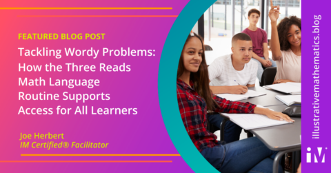 Tackling Wordy Problems: How the Three Reads Math Language Routine ...