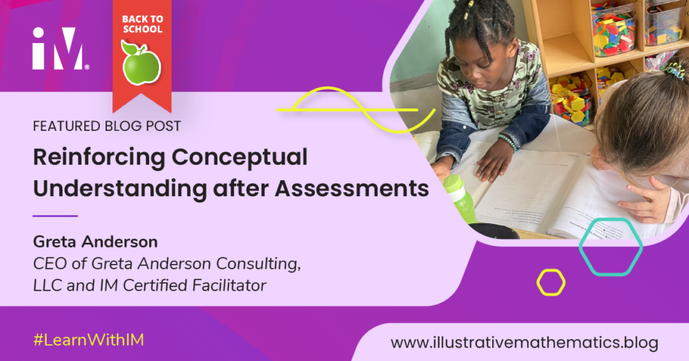 Reinforcing Conceptual Understanding after Assessments - IM CERTIFIED® BLOG